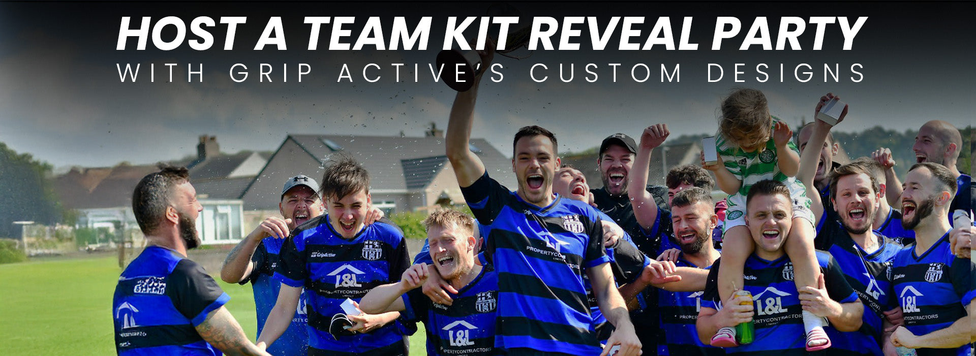 Make Your Team Kit Reveal Unforgettable with Grip Active